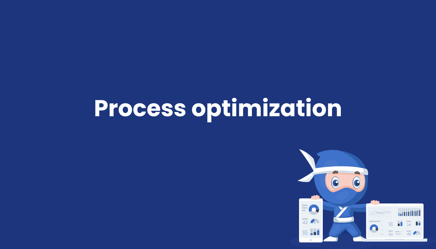 Process optimization